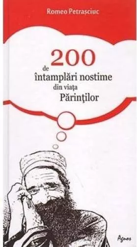 200 de intamplari nostime din viata parintilor - Romeo Petrasciuc - domo.ro