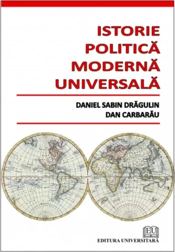 Istorie Politica Moderna Universala - Daniel Sabin Dragulin Dan ...