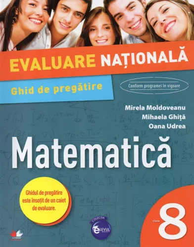 Ghid de pregatire evaluare nationala matematica clasa a VIII-a 9786063309403 - domo.ro