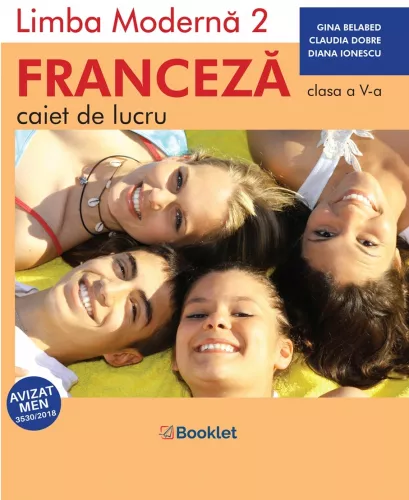 Limba moderna 2 Franceza caiet de lucru clasa a V-a 6421763010817 - domo.ro
