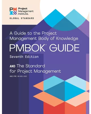 A Guide to the Project Management Body of Knowledge Pmbok r Guide - Seventh - domo.ro