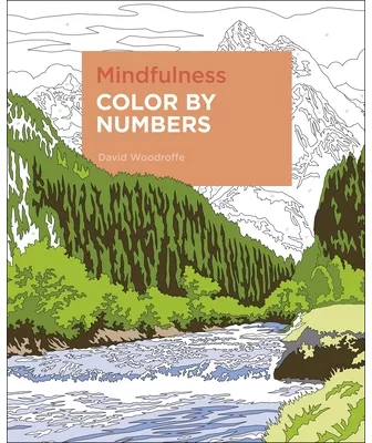 Mindfulness Color by Numbers - David Woodroffe Author 38174086 - domo.ro