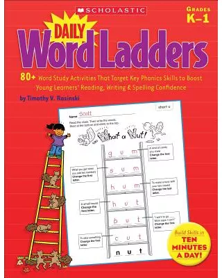 Daily Word Ladders Grades K-1 80 Word Study Activities That Target Key ...