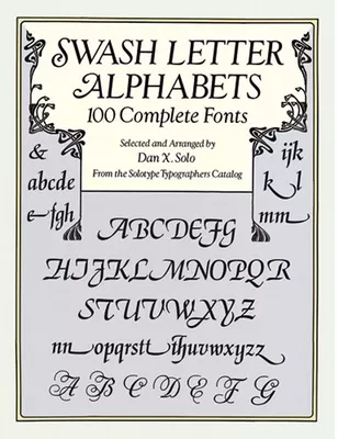 Swash Letter Alphabets 100 Complete Fonts - Dan X Solo 108189 - domo.ro