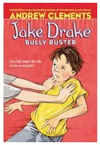 Jake Drake Bully Buster - Andrew Clements 276630 - domo.ro