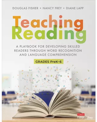 Teaching Reading A Playbook for Developing Skilled Readers Through Word ...