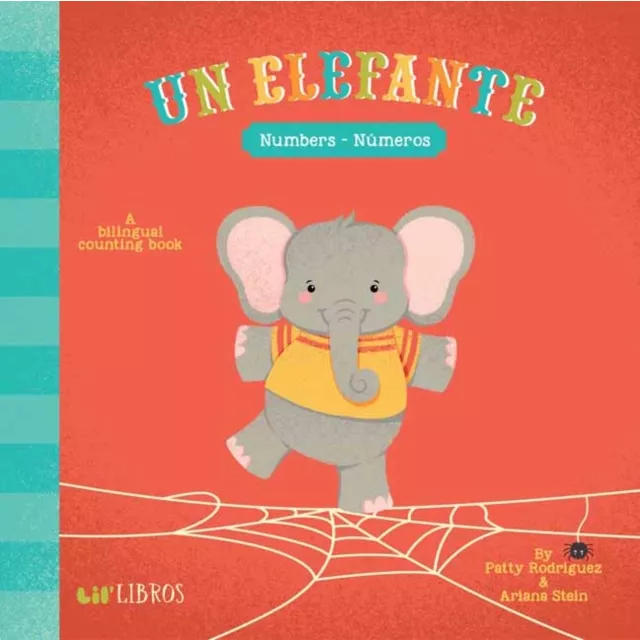 Un Elefante Numbers Numeros A Bilingual Counting Book - Patty Rodriguez ...