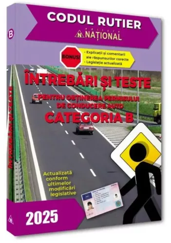 Intrebari si teste pentru obtinerea permisului auto categoria B ...