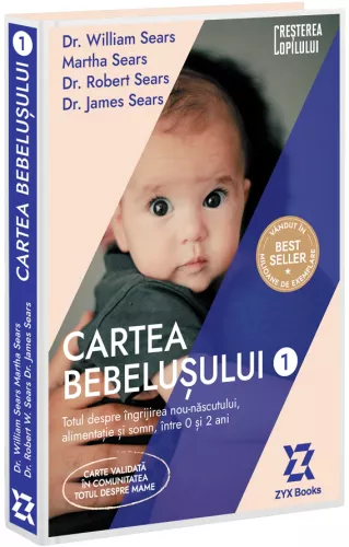 Cartea bebelusului vol. 1 - Dr. William Sears Martha Sears dr. Robert ...