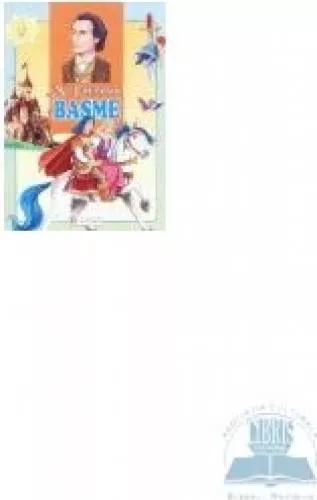 Basme - Mihai Eminescu 973-8938-19-8 - domo.ro