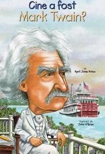 Cine a fost Mark Twain - April Jones Prince 978-606-978-080-0 - domo.ro