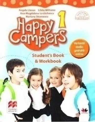 Happy Campers 1. Students Book and Workbook - Angela Llanas 978-606-33-2761-2 - domo.ro
