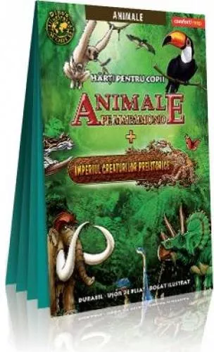 Harti pentru copii - Animale pe mapamond + Imperiul creaturilor ...