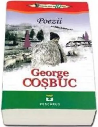 Poezii - George Cosbuc 978-606-8379-47-0 - domo.ro