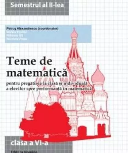 Teme de matematica clasa 6 sem 2 - Petrus Alexandrescu 978-606-535-693 ...